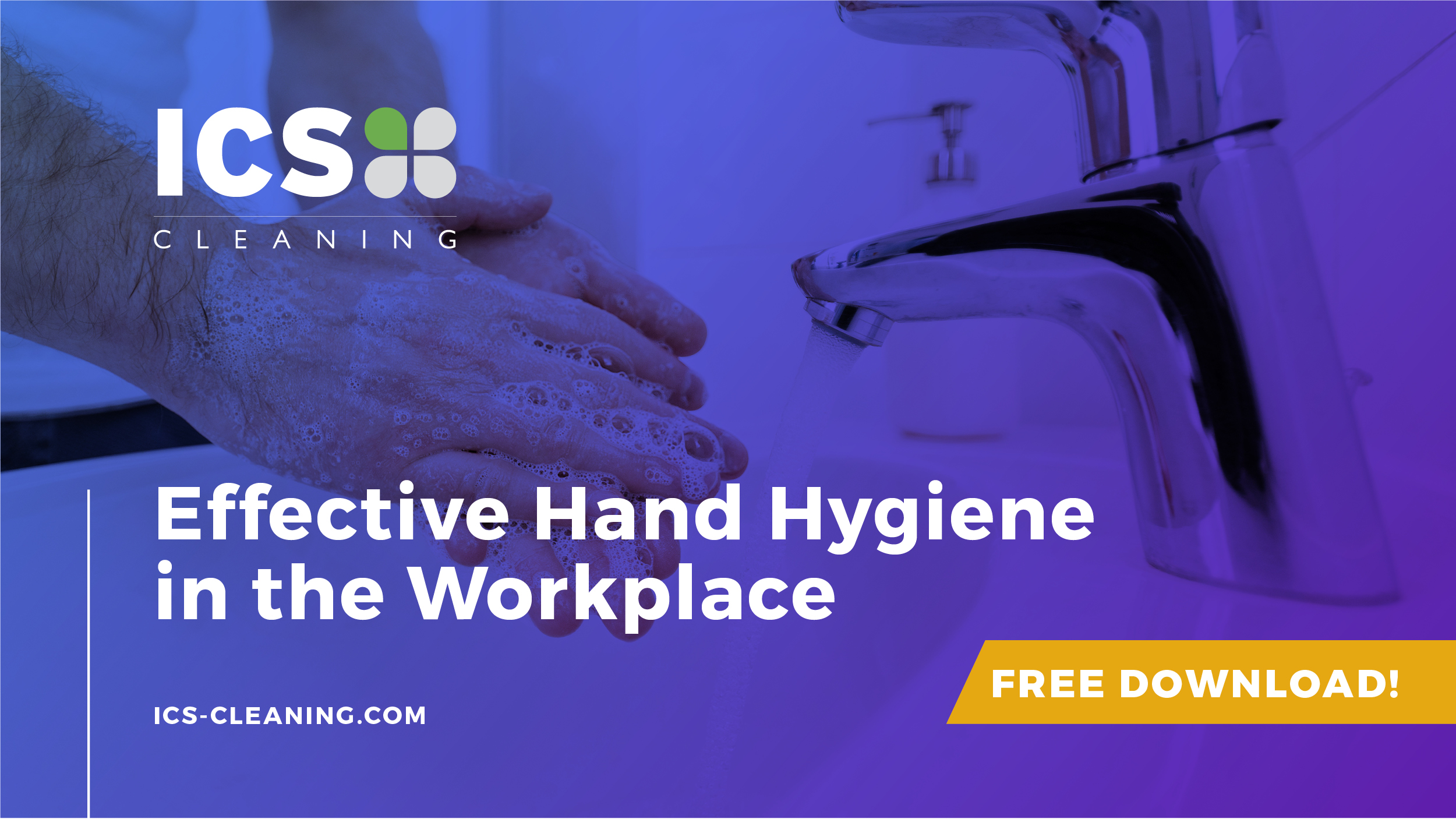 A Guide for Business: Effective Hand Hygiene in the Workplace