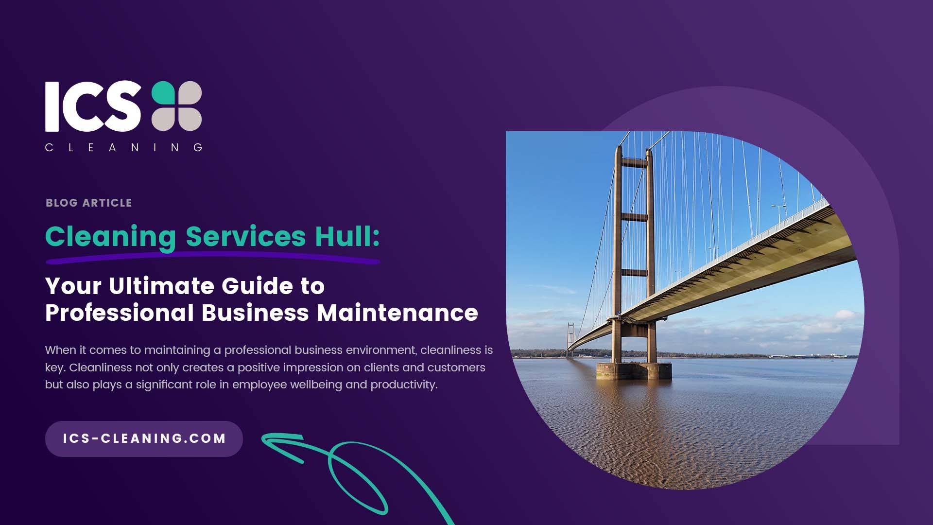 Cleaning Services Hull: Your Guide to Professional Cleaning